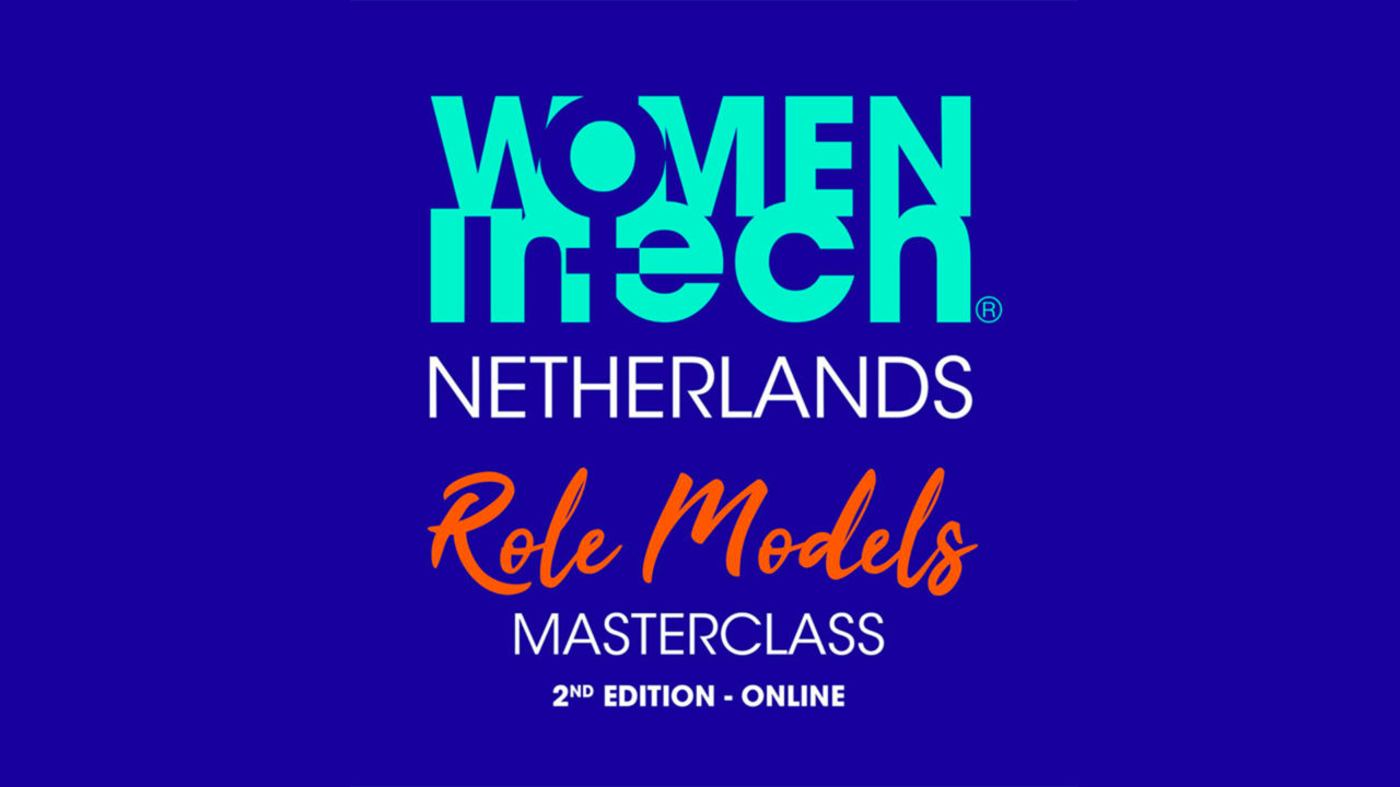 Role Models Masterclass - by Women in Tech Netherlands - Women in Tech ...